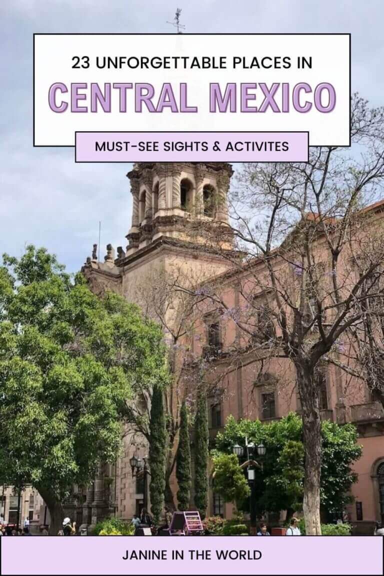 23 Best Places To Visit In Central Mexico In Fall And Winter – Janine ...